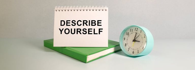 Best Answers to “Describe Yourself in 3 Words”: Top 50 - foundit